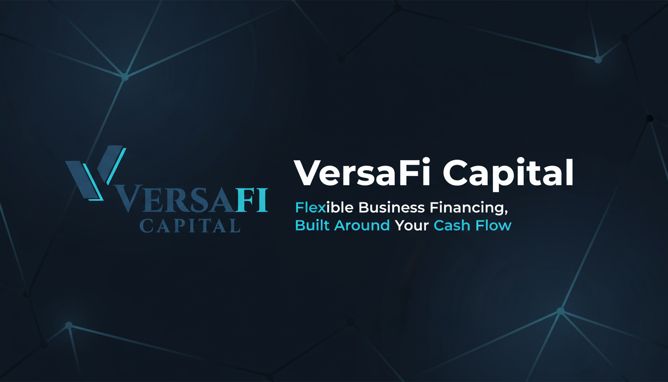 VersaFi Capital | Business Financing Marketplace | Fast Funding